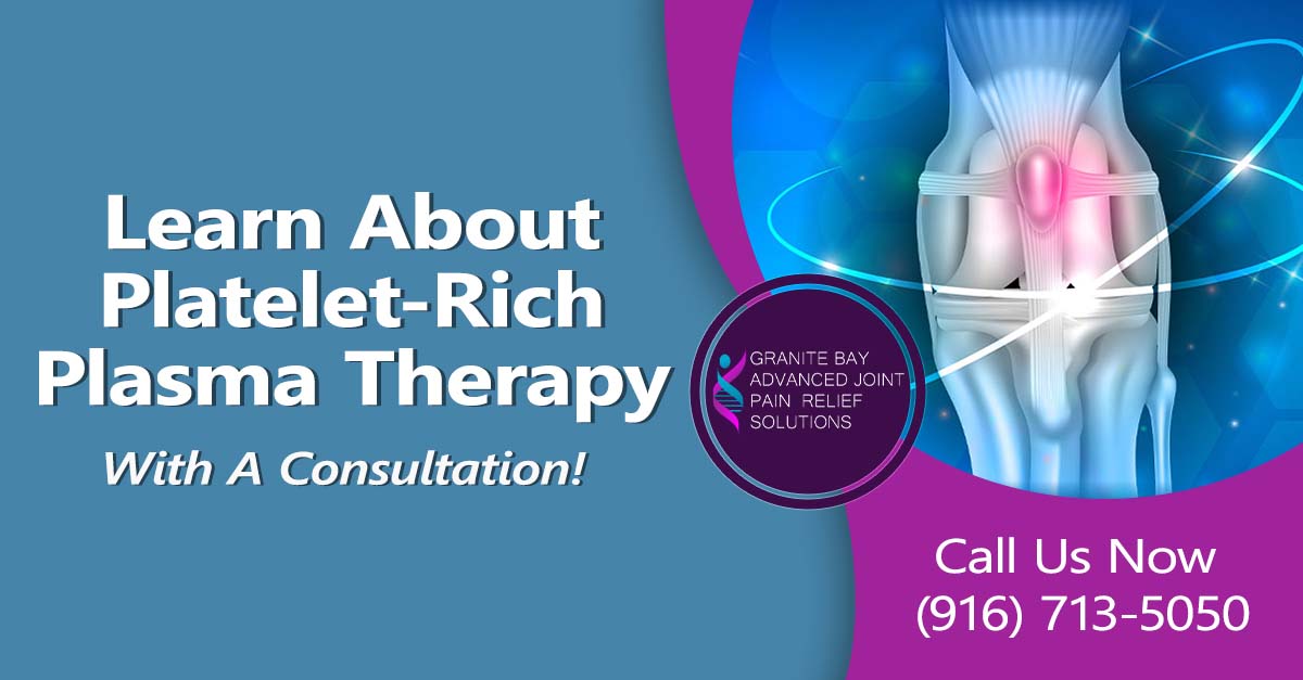 Platelet-Rich Plasma Therapy Granite Bay | We Get You Back Active Fast!